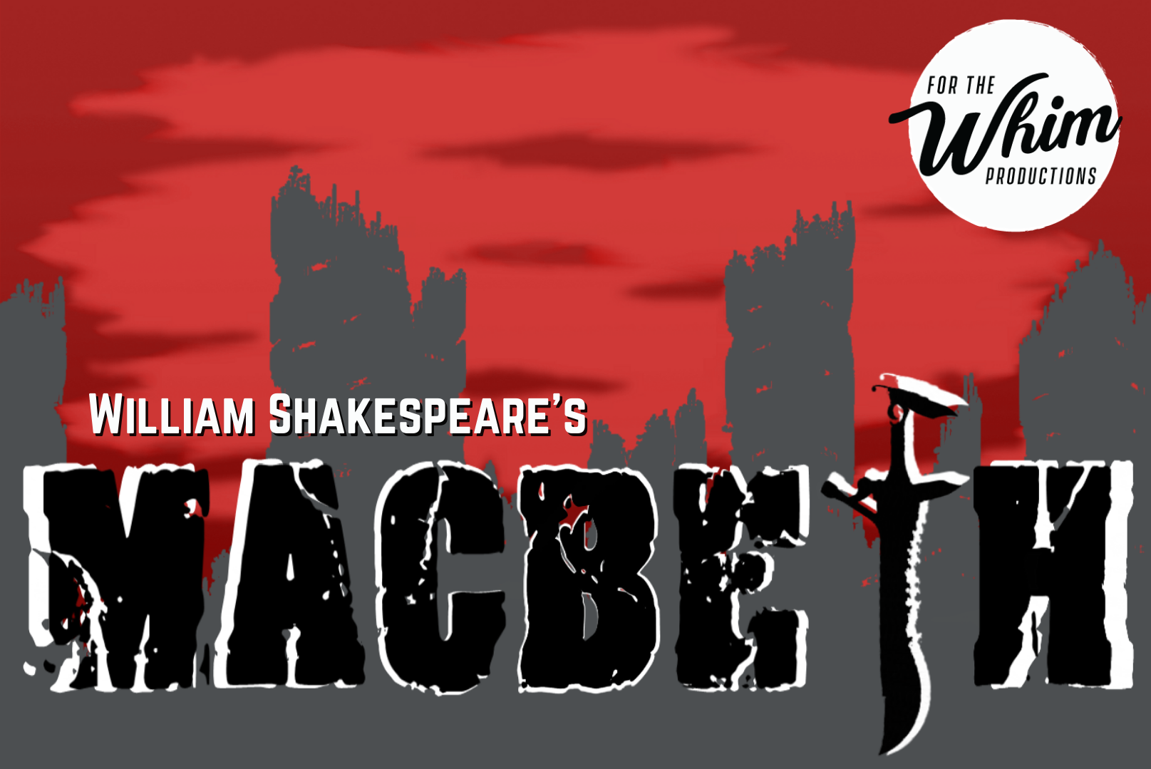 MacBETH Cast List – For the Whim Productions